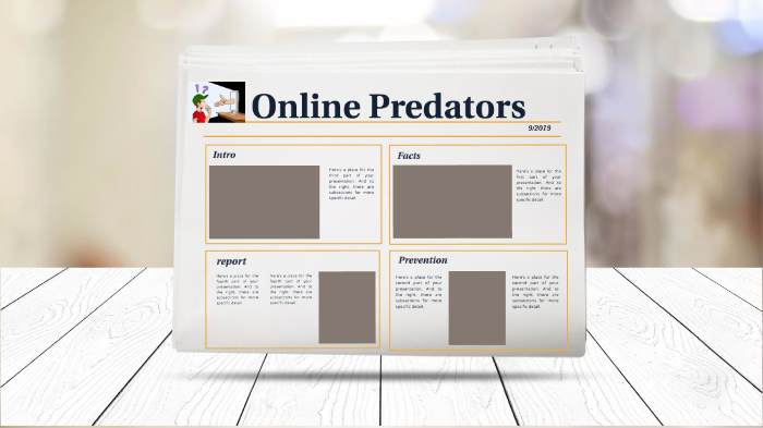Online Predators by joe wyche on Prezi