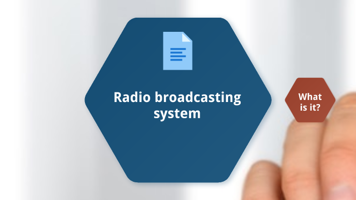 Radio broadcasting system by Camila Medina on Prezi