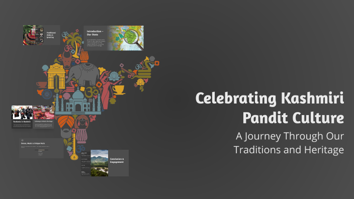 Celebrating Kashmiri Pandit Culture by Nikhil Dhar on Prezi