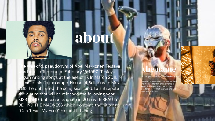 The Weeknd by Alisia Carlini on Prezi