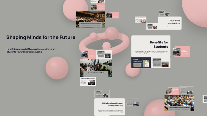 Shaping Minds for the Future by guenfoud mouhamed on Prezi