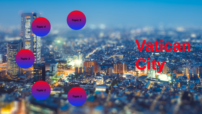 vatican city by K'DEN RIDLEY on Prezi