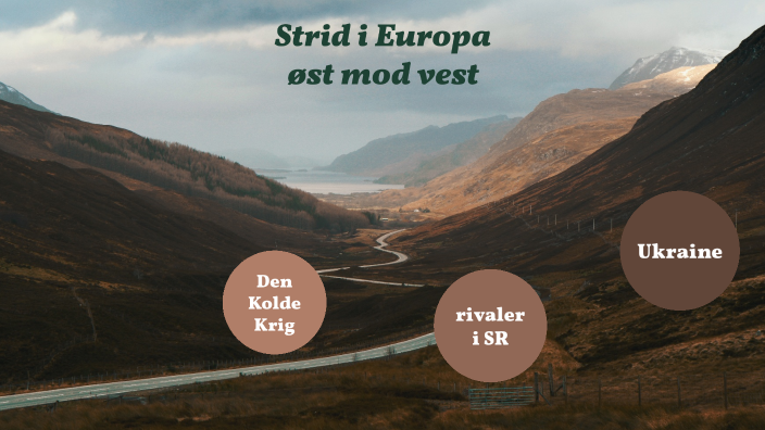 strid i Europa øst mod vest by lara Christ on Prezi