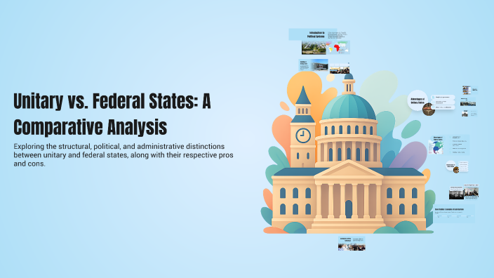 Unitary vs. Federal States: A Comparative Analysis by Arsalene HADDAD ...