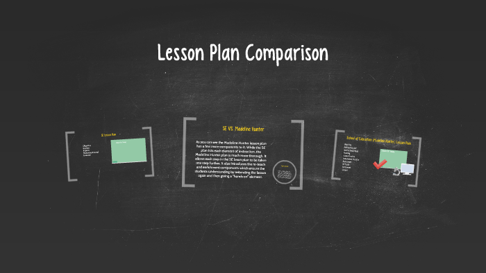 Lesson Plan Comparison by Janice Loper on Prezi