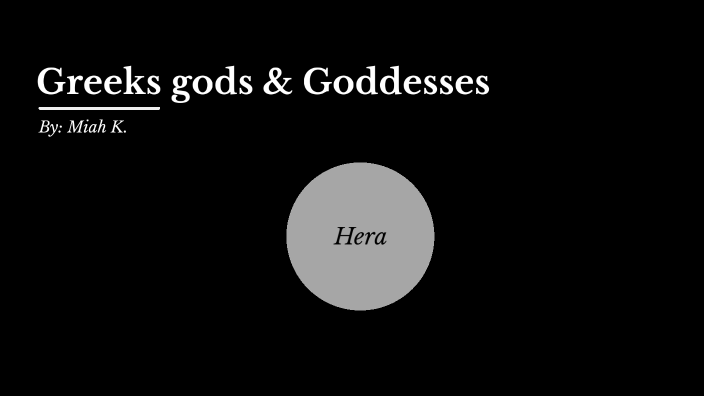 Hera by Miah Kinard Johnson on Prezi