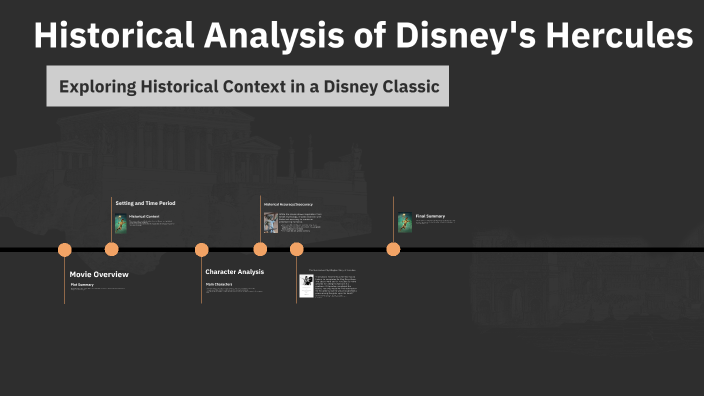 Historical Analysis of Disney's Hercules by Thomas Hoopes on Prezi
