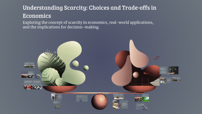 Understanding Scarcity: Choices and Trade-offs in Economics by ...