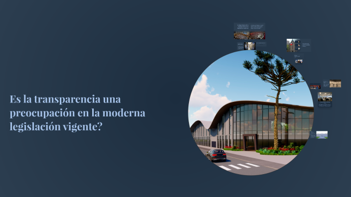 La Transparencia en la Legislación Moderna en Chile by braulio vittini ...