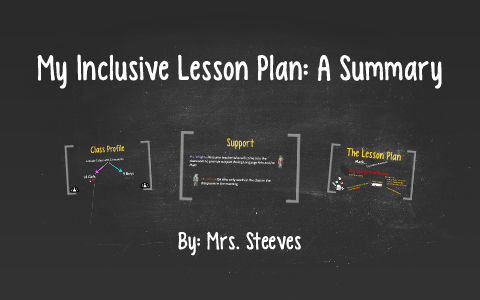 Inclusive Lesson Plan by Lin Steeves on Prezi