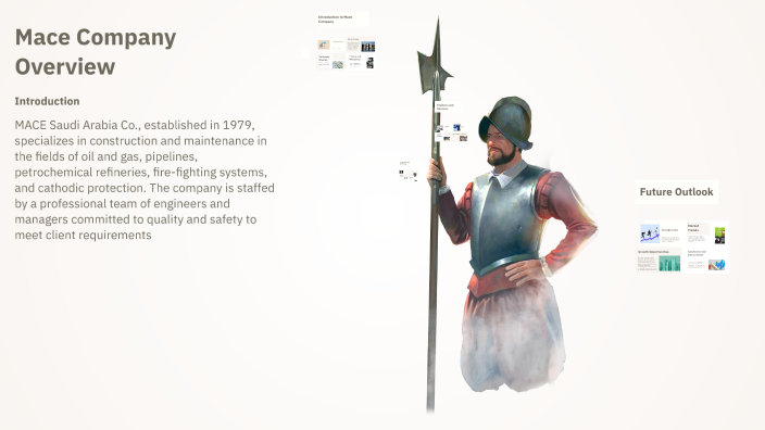 Mace Company Overview by sadeem alqahtani on Prezi