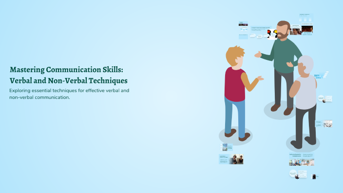 Mastering Communication Skills: Verbal and Non-Verbal Techniques by ...