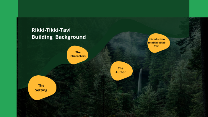 Rikki-Tikki-Tavi: Building Background by Ashley Ornelas on Prezi