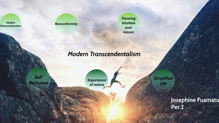 Modern Transcendentalism by josephine fuamatu on Prezi