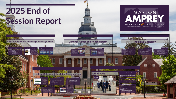 2025 End of Session Briefing by Marlon Amprey on Prezi