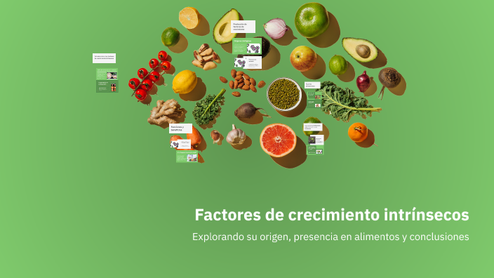 Factores de crecimiento intrínsecos by Cristal Morales on Prezi