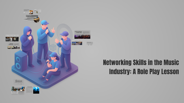 Networking Skills in the Music Industry: A Role Play Lesson Plan by ...