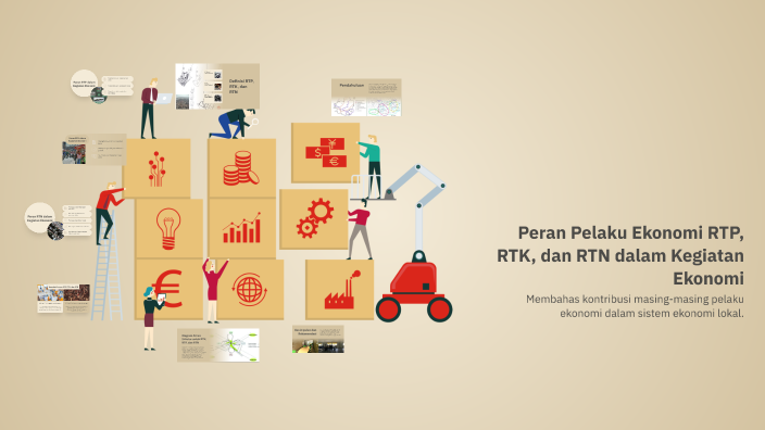 Peran Pelaku Ekonomi RTP, RTK, dan RTN dalam Kegiatan Ekonomi by ...