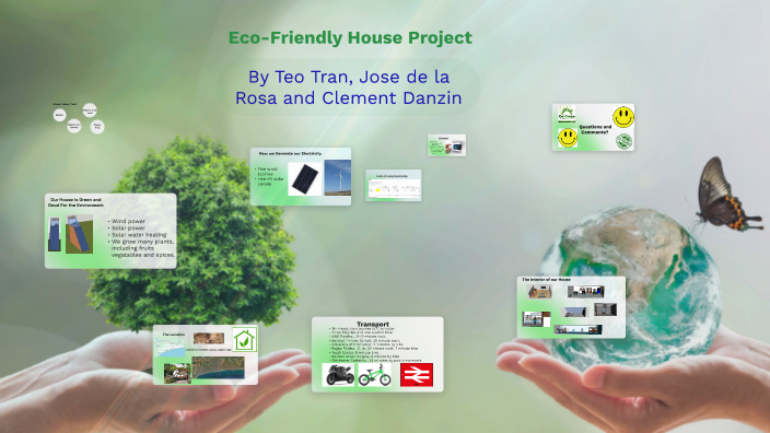 Eco-friendly house by teo tran on Prezi