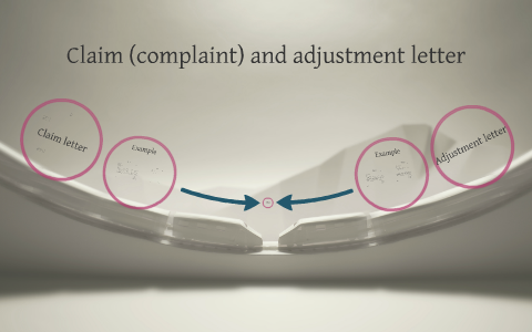 Claim and Adjustment letter by Lloyd Pañares on Prezi
