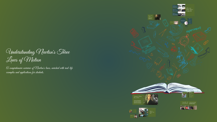 Understanding Newton's Three Laws of Motion by Tim Motley on Prezi