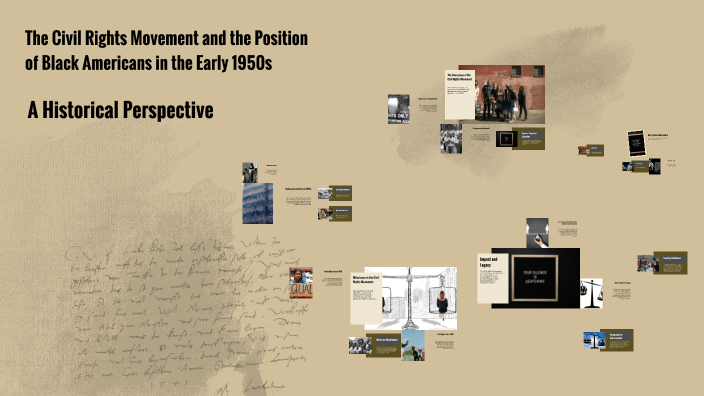 The Civil Rights Movement and the Position of Black Americans in the ...