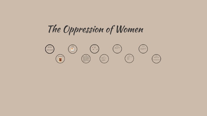 The Oppression of Women; by Easy E