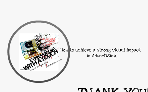 How to achieve a strong visual impact in advertising by Loo Emily on Prezi