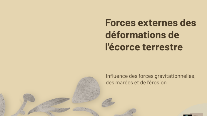 Forces externes des déformations de l'écorce terrestre by Sephora ...