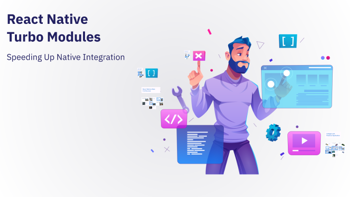 React Native Turbo Modules by Nischit Ekool on Prezi