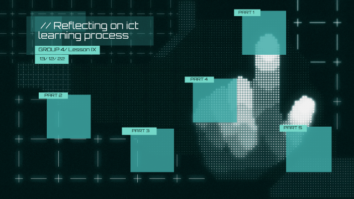 Reflecting On ICT Learning Process by Xainnaryza Pelaez on Prezi
