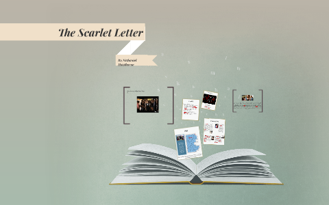 The Scarlet Letter by AriAnna Lawrence on Prezi