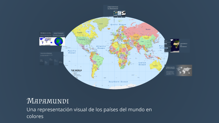 Mapamundi by Evelyn Oliva Baños on Prezi