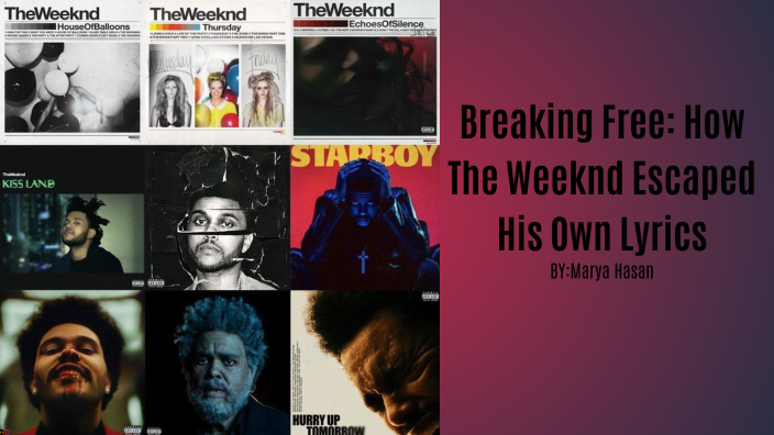 Breaking Free: How The Weeknd Escaped His Own Lyrics by Marya Hasan on ...