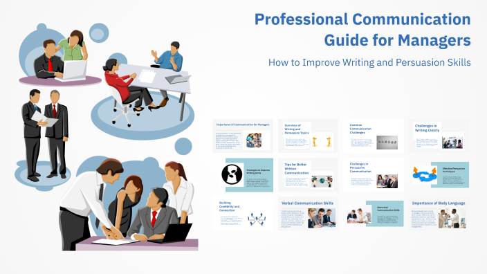 Professional communication guide for managers by Avni Berwal on Prezi