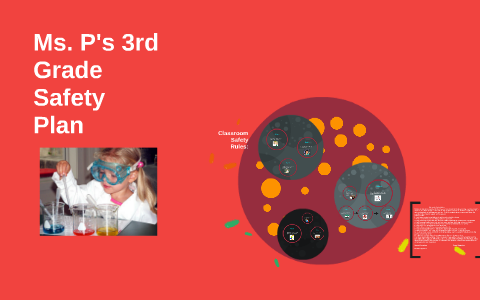 3rd Grade Science Safety Plan by Jaqueline Preciado on Prezi