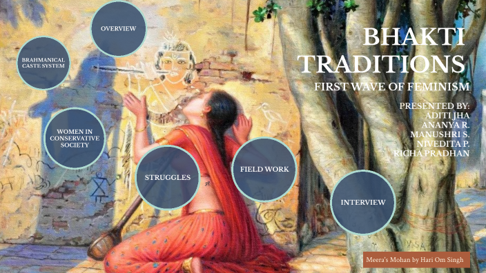 BHAKTI TRADITIONS by Manushree Swami on Prezi