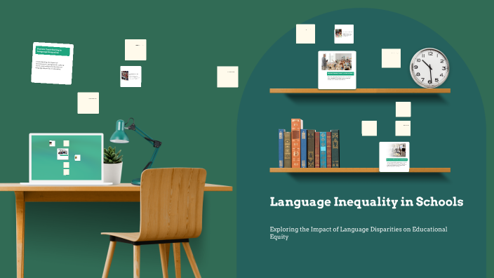 Language Inequality in Schools by siruo wu on Prezi