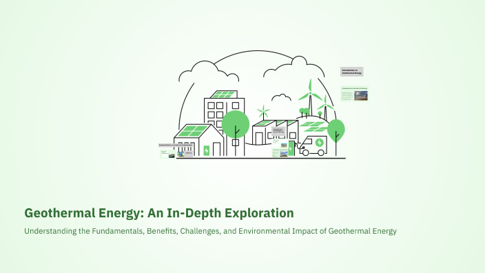 Geothermal Energy: An In-Depth Exploration by ResRZ on Prezi