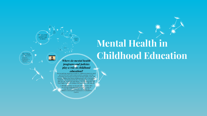 Mental health in early childhood by Lianne Luu on Prezi