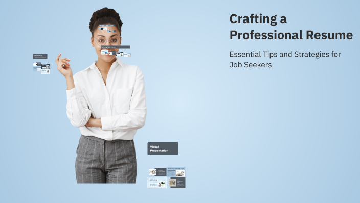 Crafting a Professional Resume by Test User on Prezi