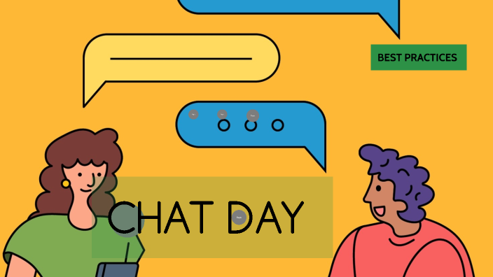 chat day by Bianca Bertier on Prezi