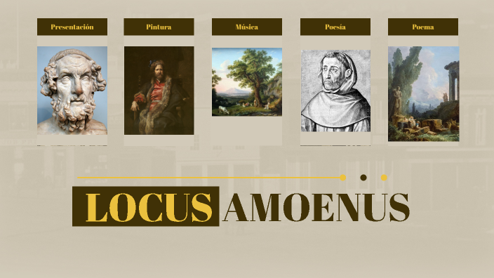 Locus Amoenus by Sara Soler on Prezi