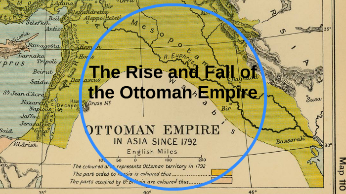 The Rise and Fall of the Ottoman Empire by Daniel Oliva on Prezi