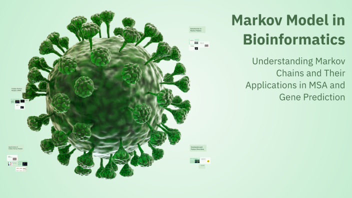 Markov Model in Bioinformatics by ankita dhaugoda on Prezi