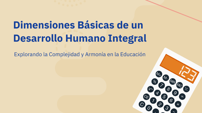 Dimensiones Básicas de un Desarrollo Humano Integral by fabiola ...