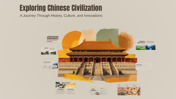 Exploring Chinese Civilization by ali badwan on Prezi