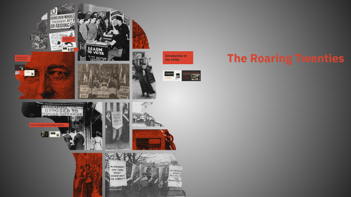 The Roaring Twenties: A Cultural Revolution by eva lugo on Prezi