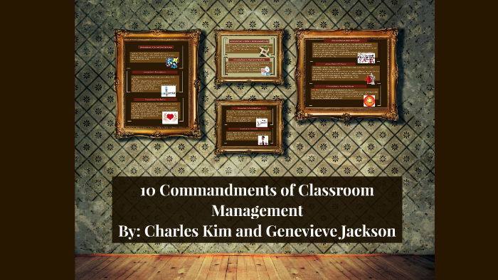 10 Commandments of Classroom Management by Genevieve Jackson on Prezi