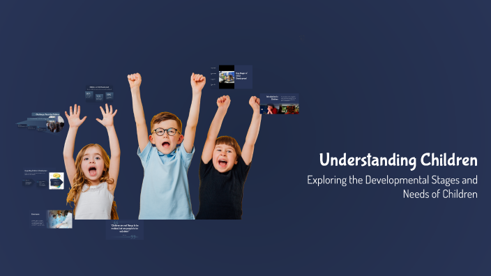 Understanding Children by nightmare ky on Prezi